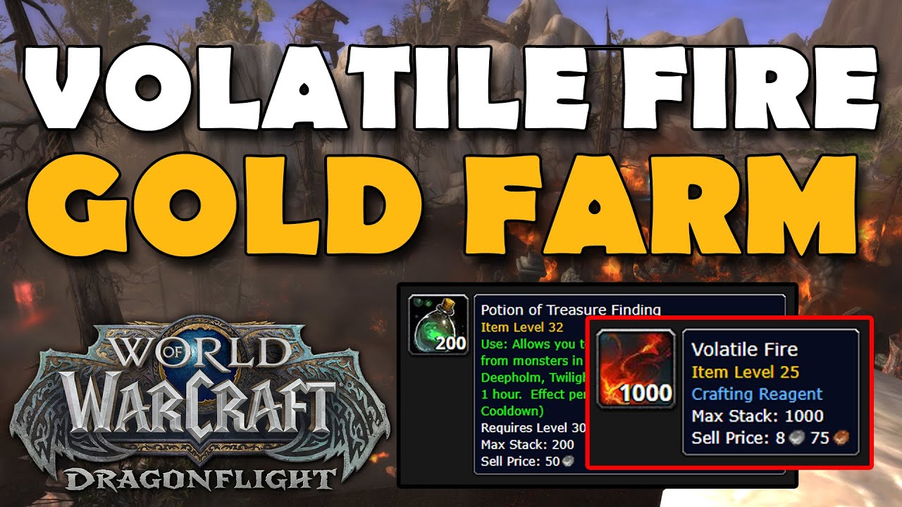 Volatile Fire Farming Guide - World of Warcraft Gold Farm - YouTube