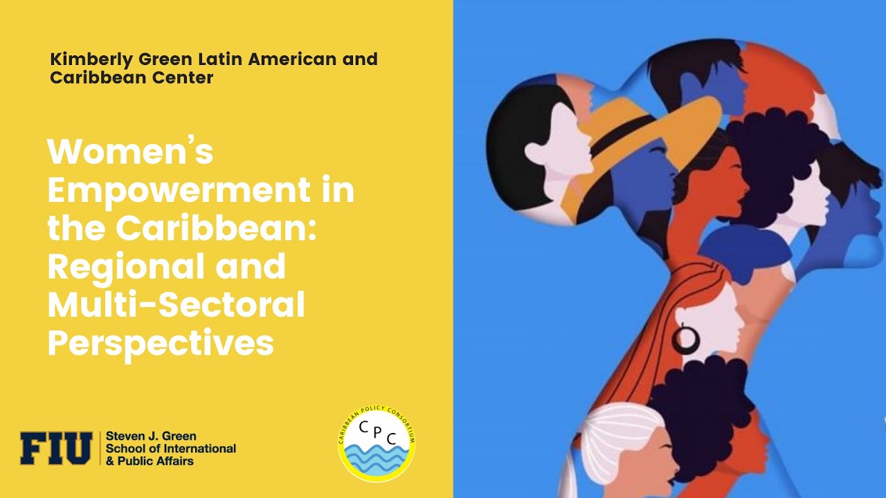 Women’s Empowerment in the Caribbean: Regional and Multi-Sectoral ...