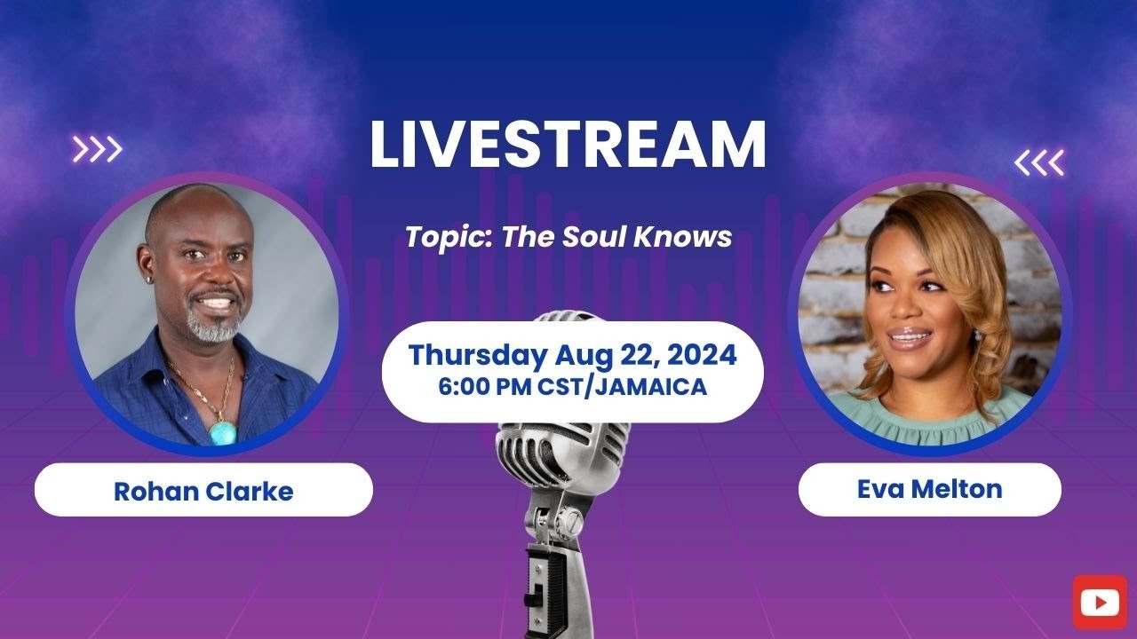 "The Soul Knows" with Rohan Clarke & Eva Melton - YouTube