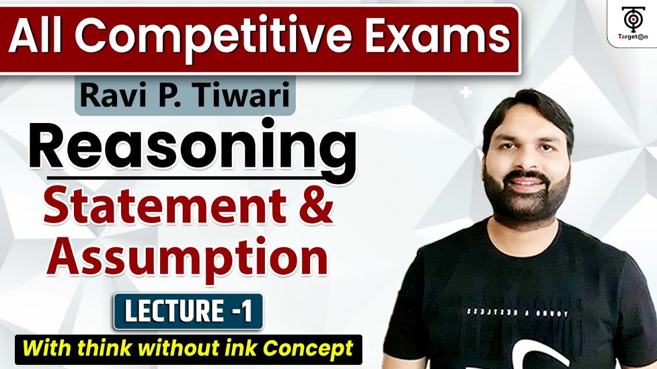 Reasoning || Statement & Assumption ll Ravi P Tiwari Official - YouTube