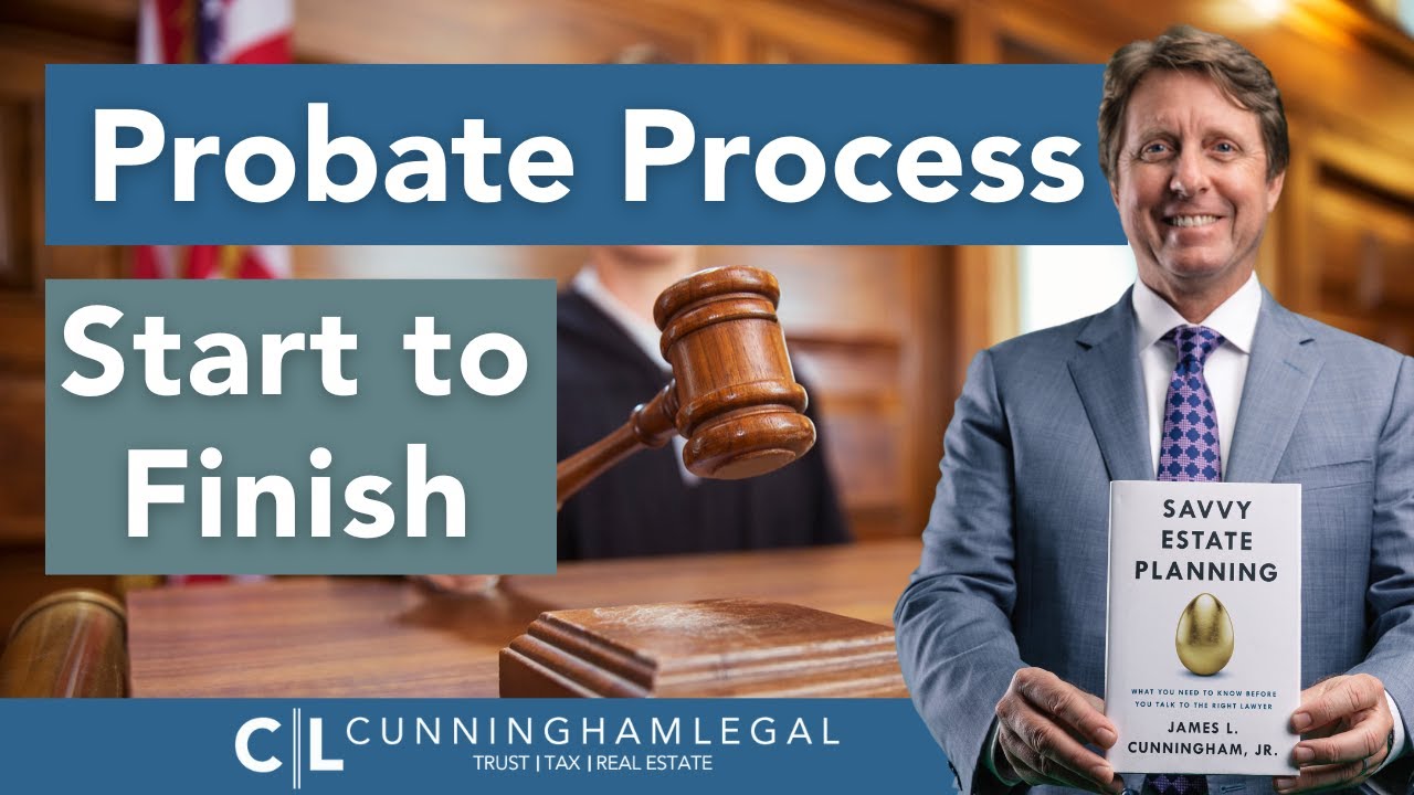 Probate Process From Start To Finish - YouTube