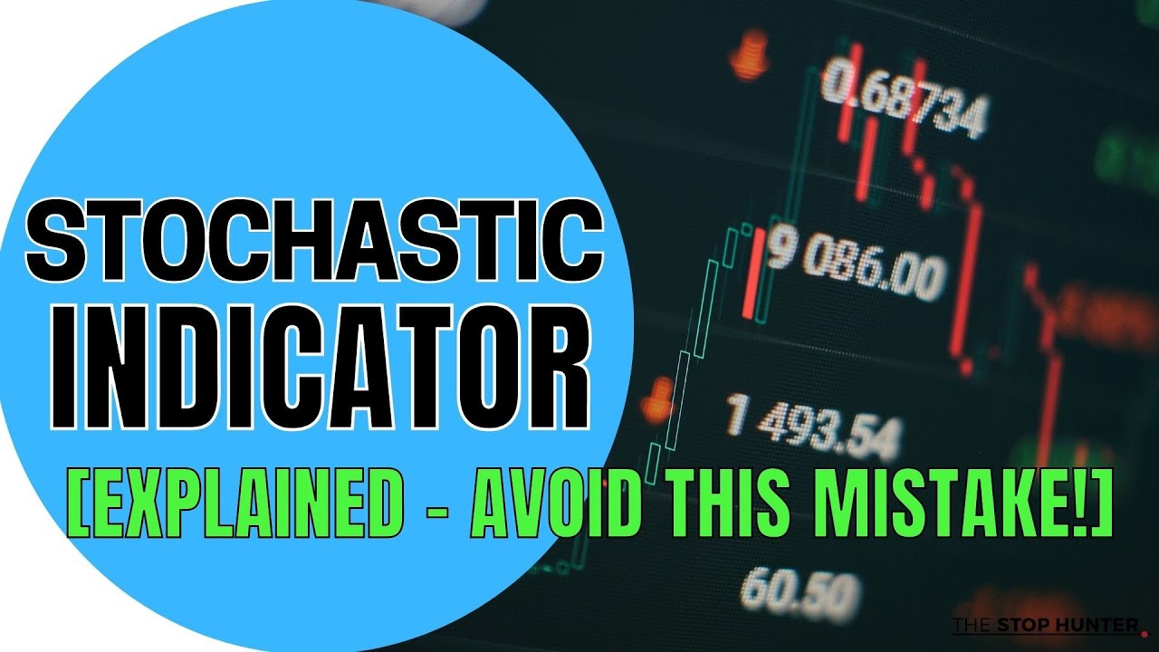 STOCHASTIC INDICATOR EXPLAINED | Avoid the no.1 mistake using it ...