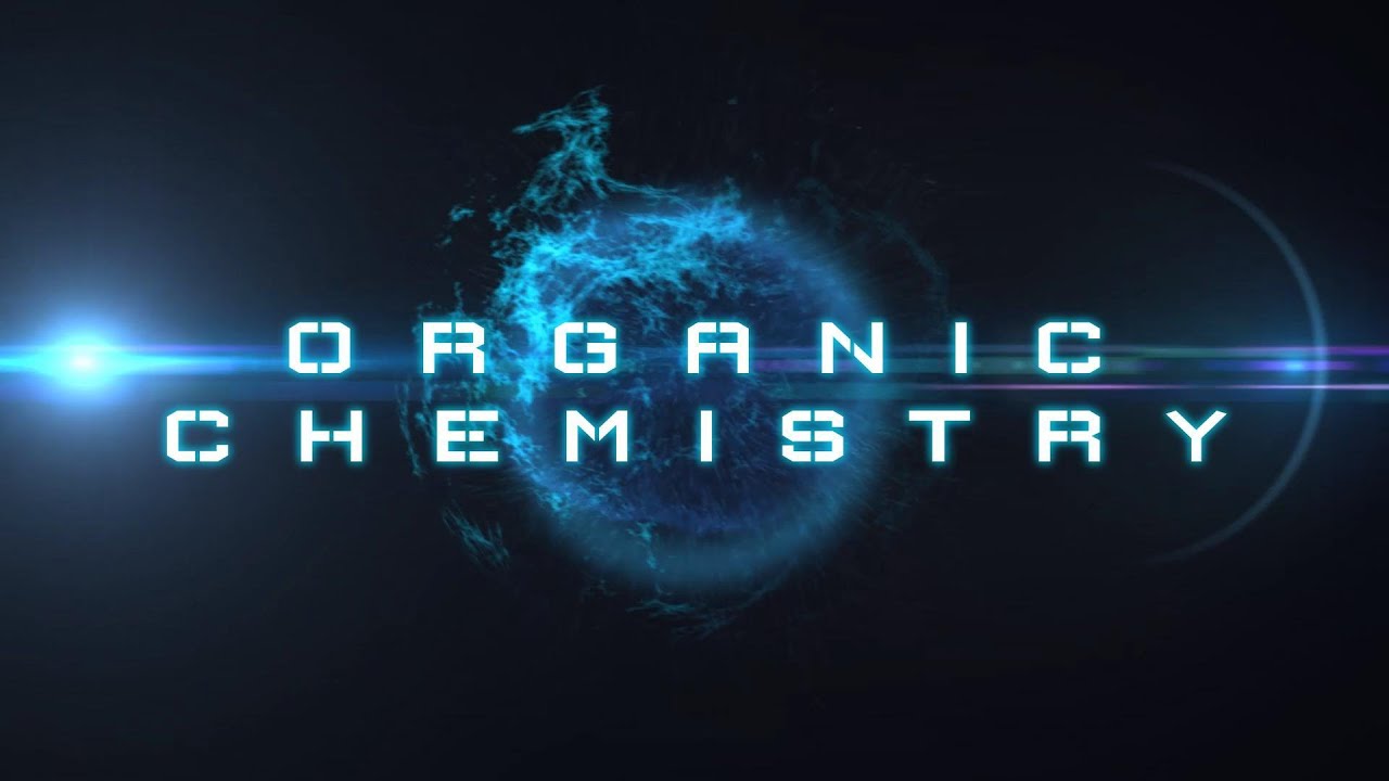Organic Chemistry - Fun Learning - YouTube