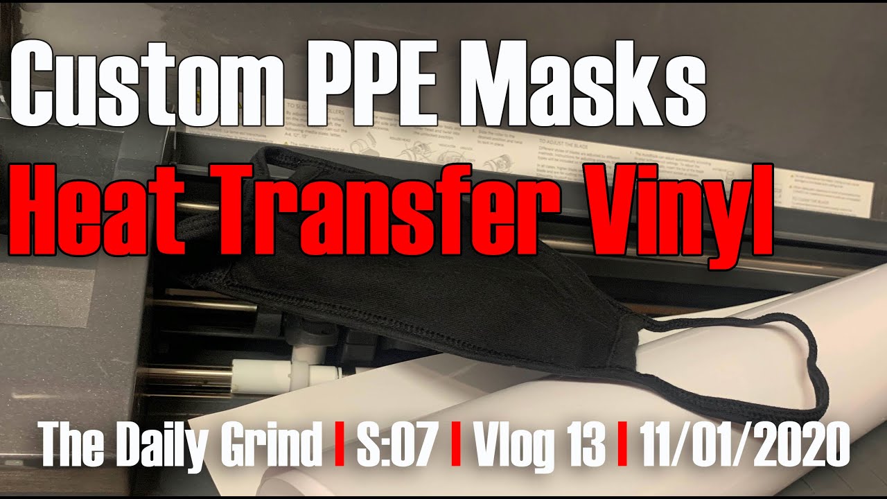 CUSTOM PPE MASKS WITH HEAT TRANSFER VINYL : HTV And Heat Press For a ...