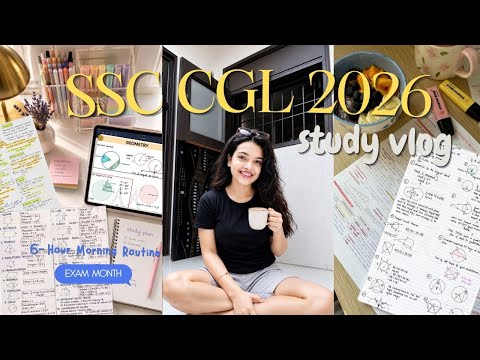 My 6-Hour Morning Study Routine | SSC CGL 2026 | Realistic Study vlog 💯📚