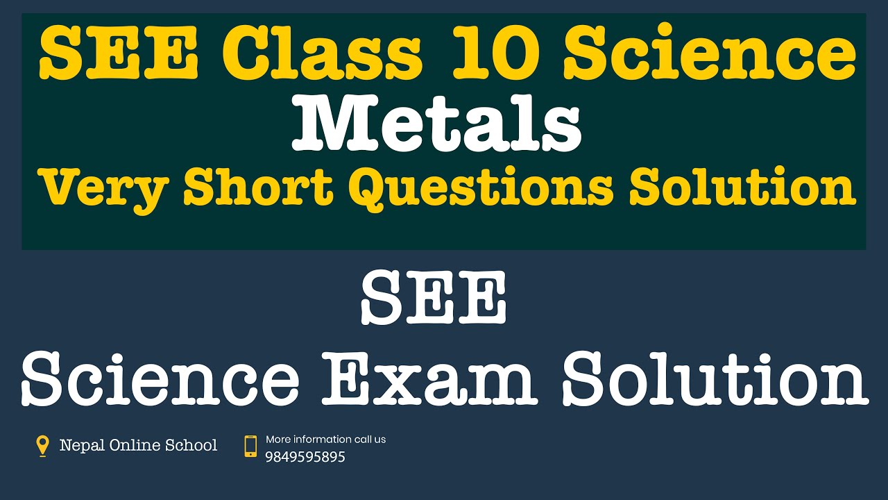 Class 10 Science Metals Very Short Questions Solution | SEE Science Old ...