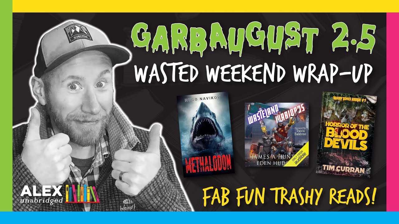 GARBAUGUST WASTED WEEKEND WRAP-UP! | A weekend of fabulous, fun ...