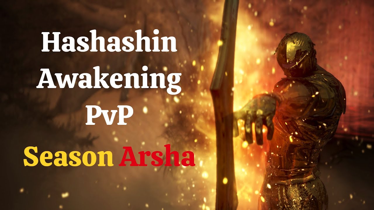 BDO - Hashashin Awakening PvP Season Arsha - YouTube
