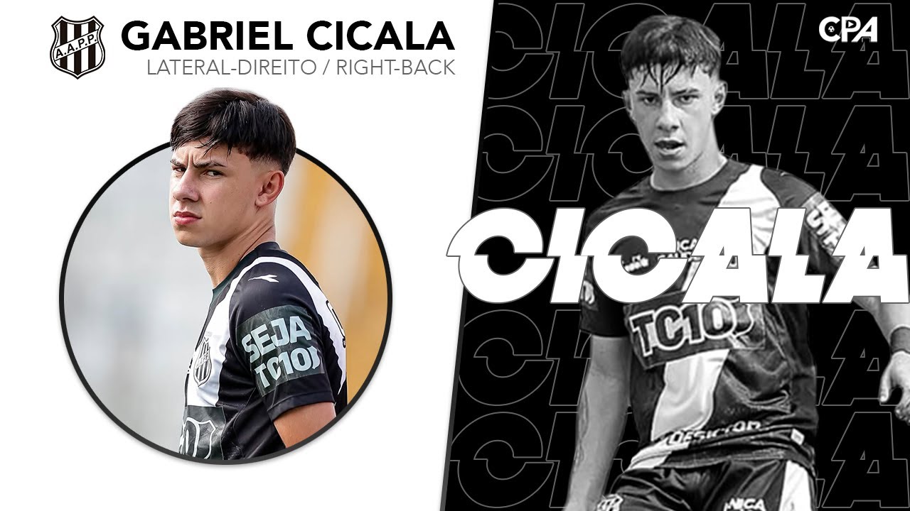GABRIEL CICALA - LATERAL-DIREITO/RIGHT-BACK - PONTE PRETA 2025 - YouTube
