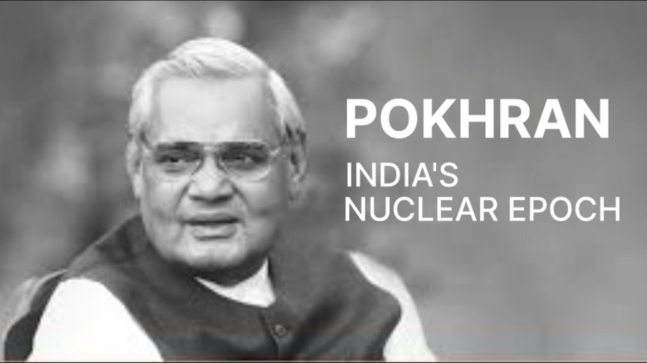Pokhran: India's Nuclear Epoch - YouTube