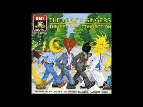 "Yesterday" - THE KING'S SINGERS (The Beatles Connection) - YouTube