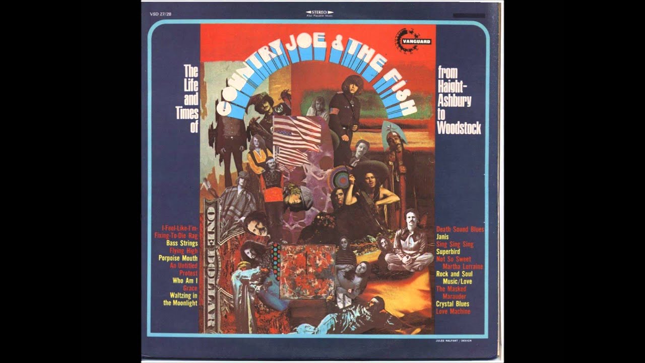 Country Joe & The Fish - The "Fish" Cheer / I-Feel-Like-I'm-Fixin'-To ...