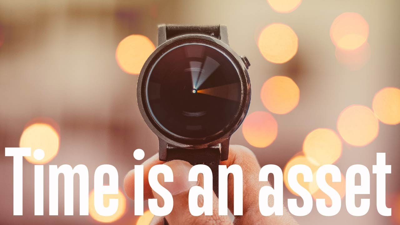 The Value of Time: Why It's Your Most Precious Asset - YouTube