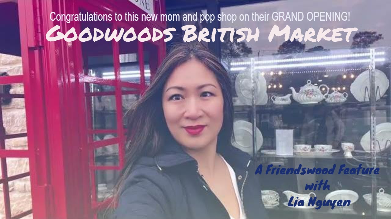 Goodwoods British Market - Friendswood Location - Grand Opening - YouTube