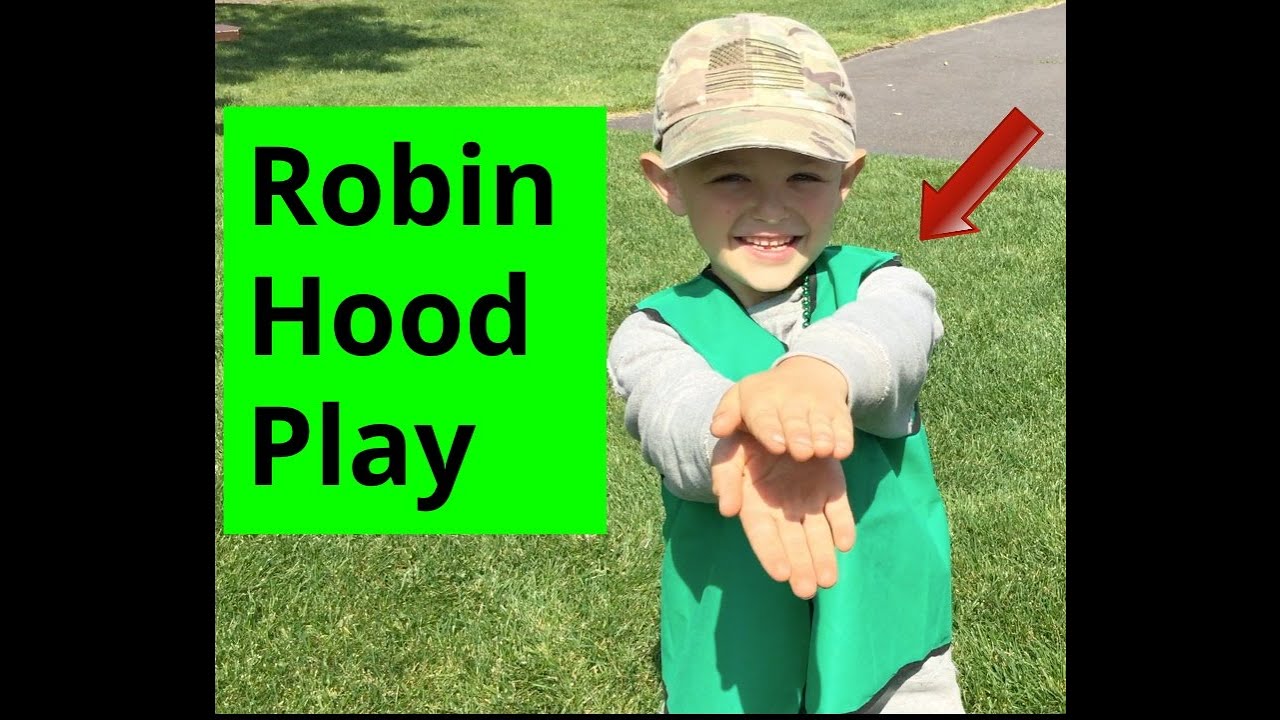 Kids Robin Hood Play - YouTube