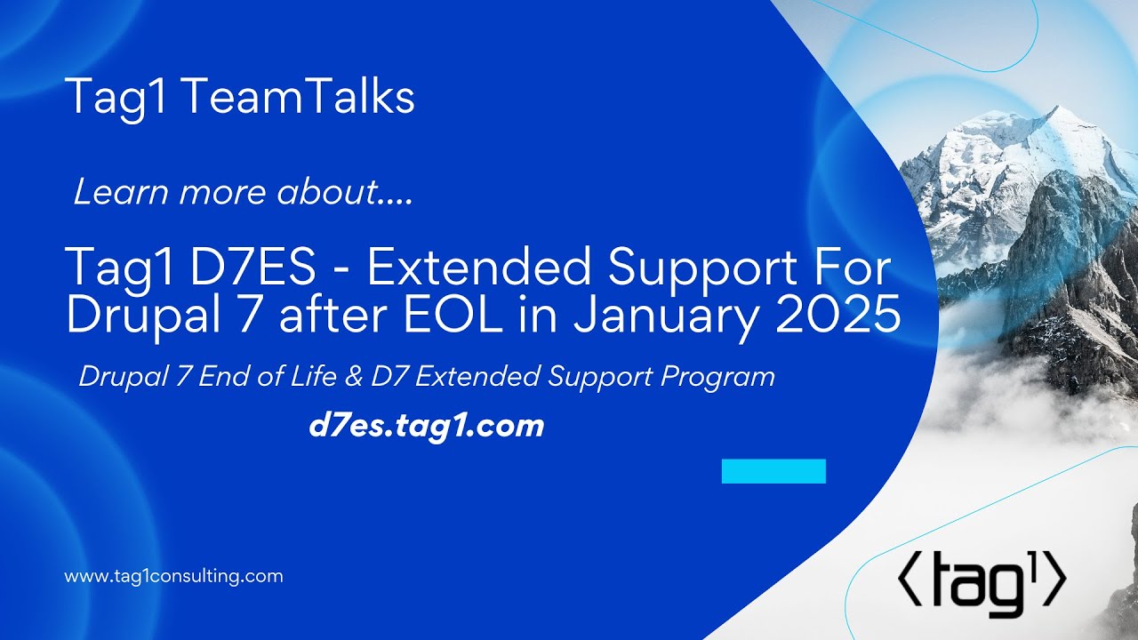 Learn about Drupal 7 Extended Support from Tag1 - Tag1 Team Talk - YouTube