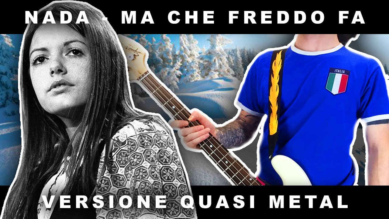 MA CHE FREDDO FA [Nada #PunkGoesPop Cover | Marca Canaglia] - YouTube