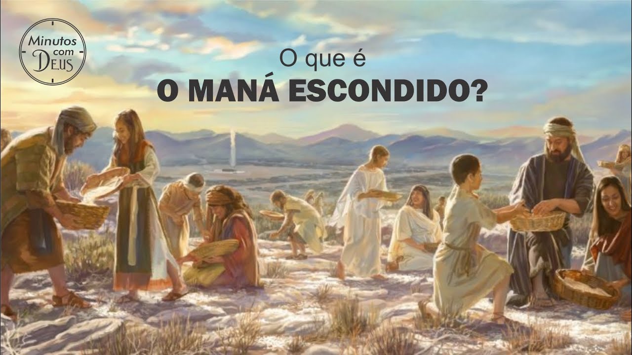 MINUTOS COM DEUS - O que é o maná escondido? - YouTube
