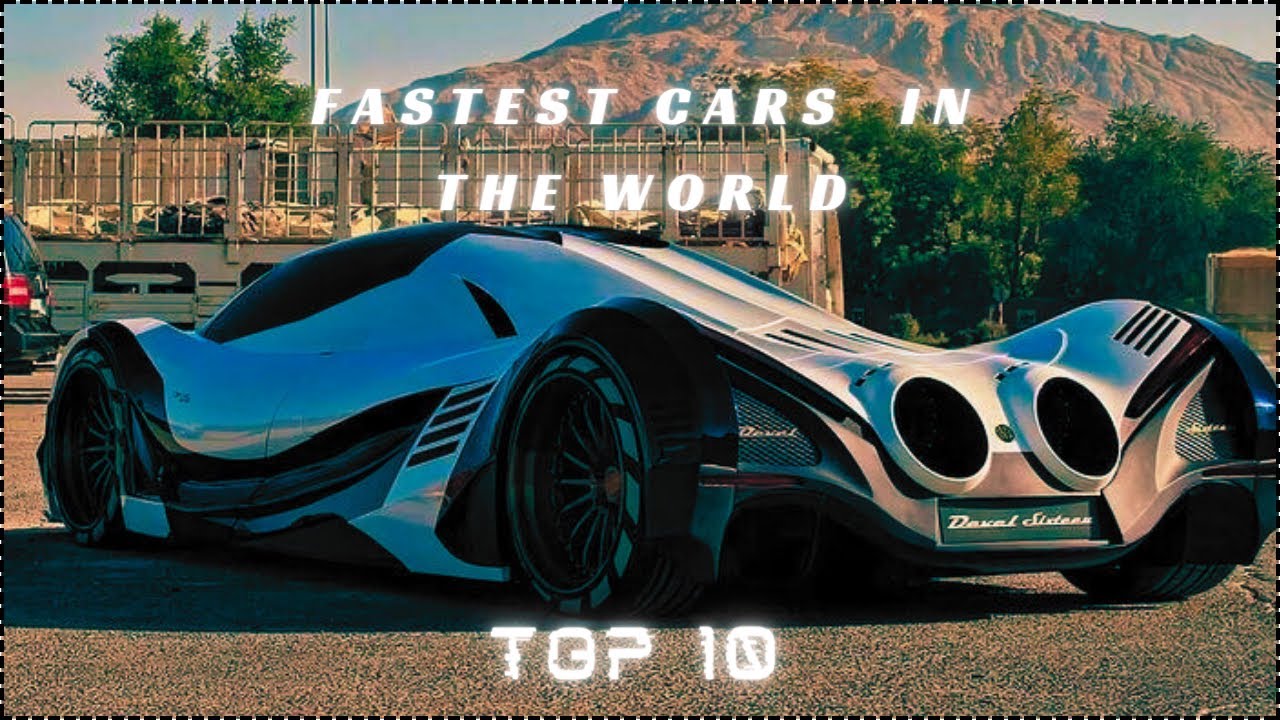 Fastest Cars In The World - 2023 - YouTube