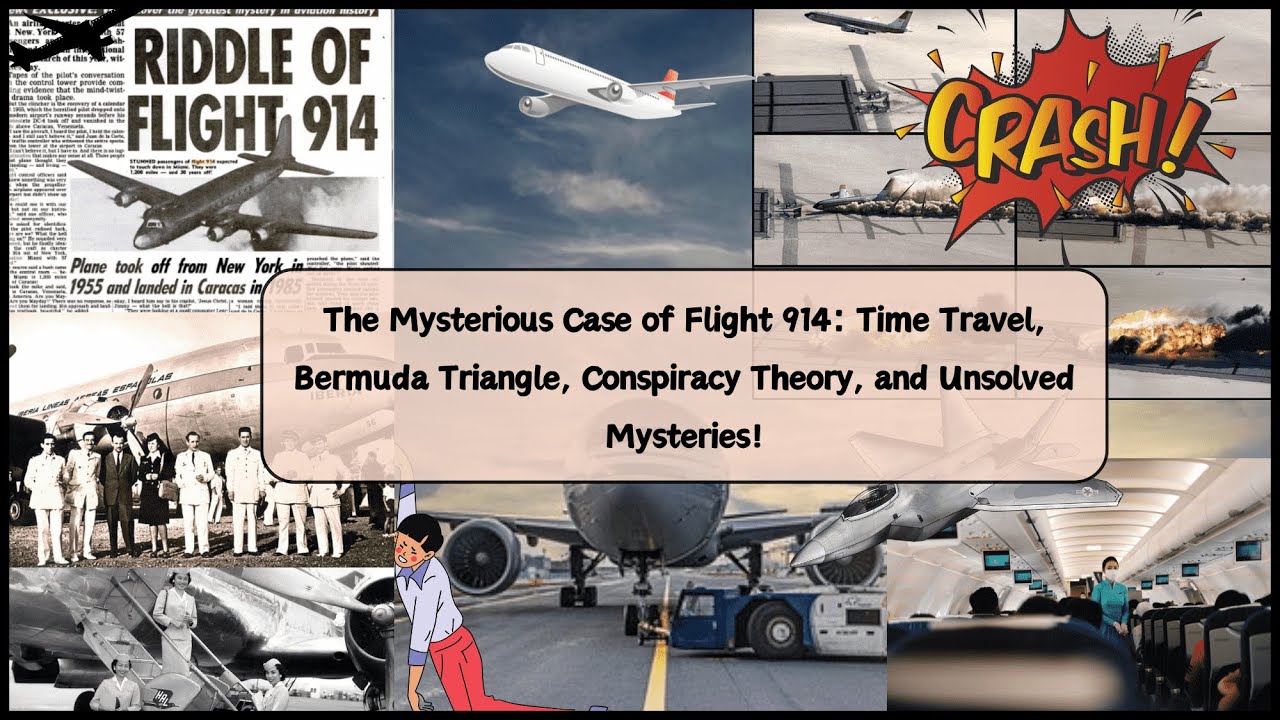 Mysterious Case of Flight 914: Time Travel, Bermuda Triangle ...