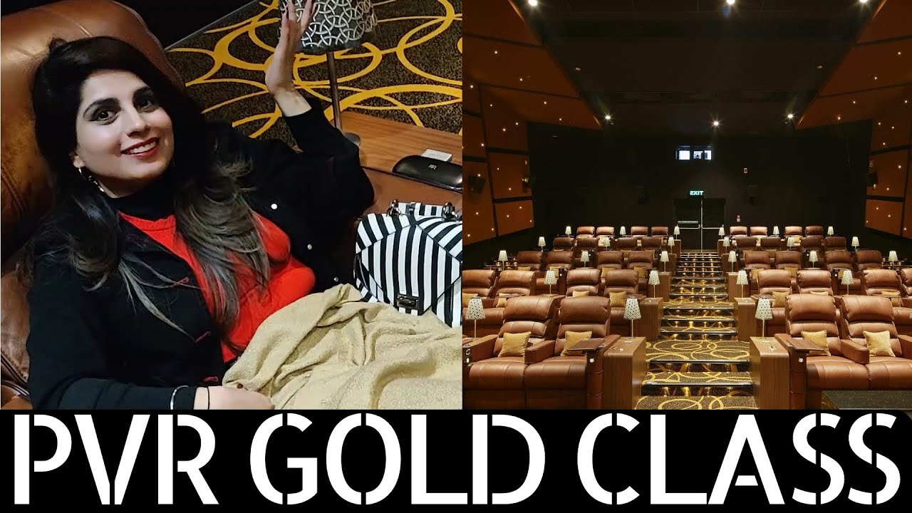 PVR RAJNIGANDHA GOLD CLASS EXPERIENCE | INDIAN GIRL VLOGS | NAIVY ...