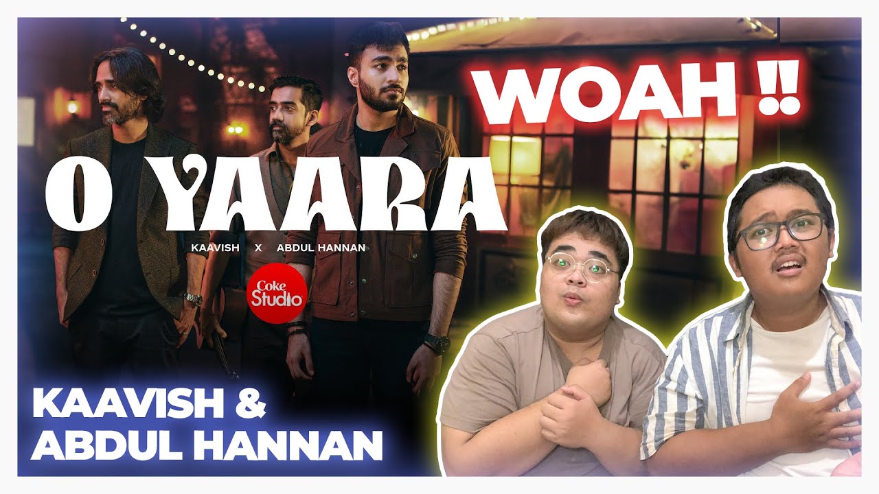 O Yaara | Coke Studio Pakistan | Season 15 | Abdul Hannan x Kaavish ...