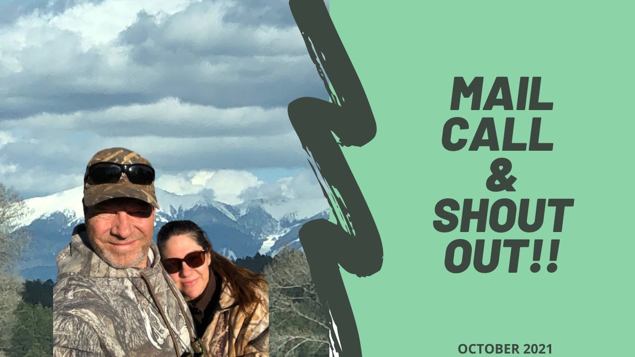 MAIL CALL & SHOUT OUT!!! #shoutout Oct 2021 - YouTube