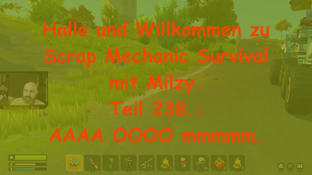 Scrap Mechanic Survival Teil 238. AAAA OOOO mmmmm. - YouTube