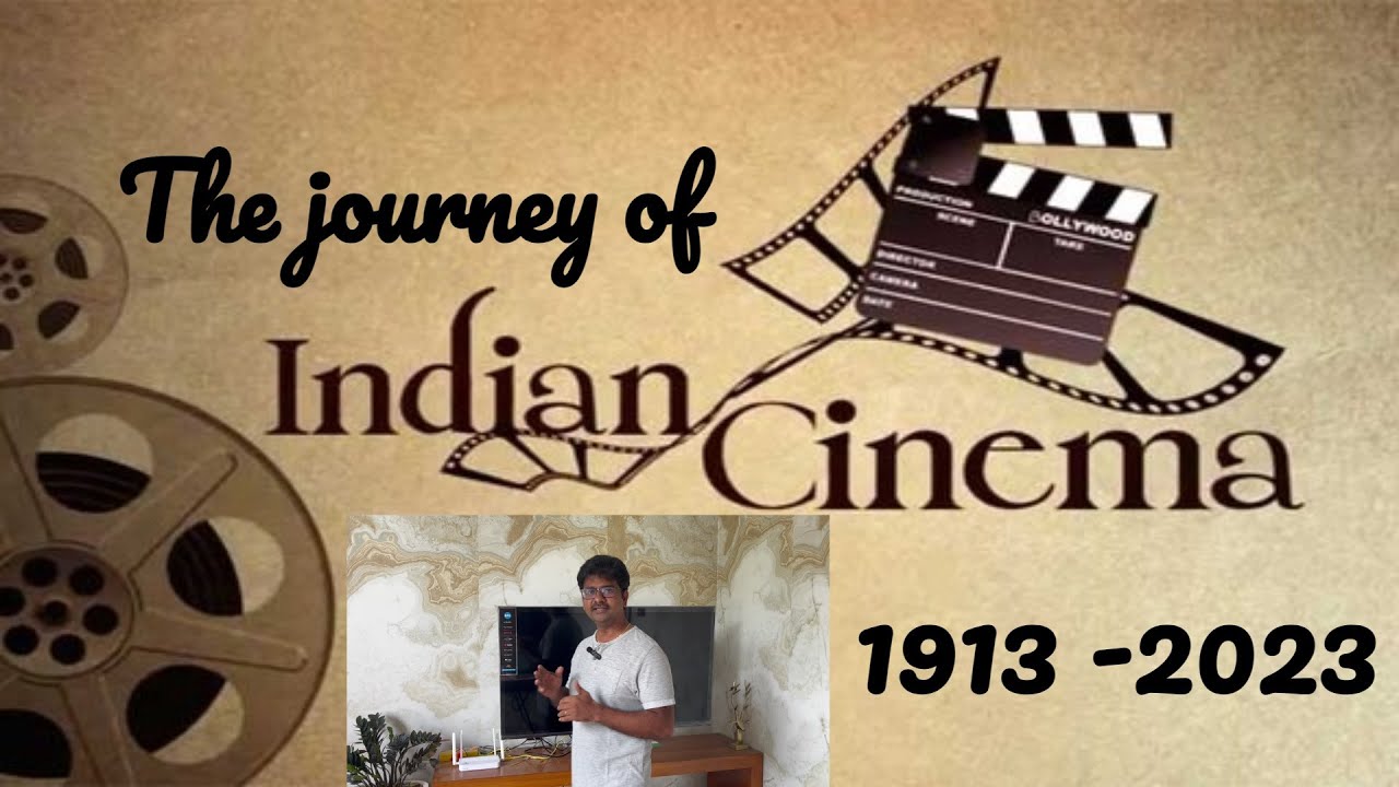The history of indian cinema and journey till 2023 - YouTube