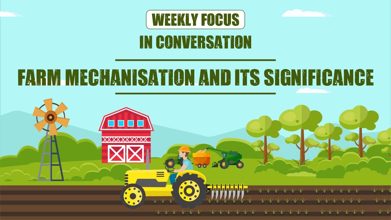 Farm Mechanisation and Its significance - YouTube