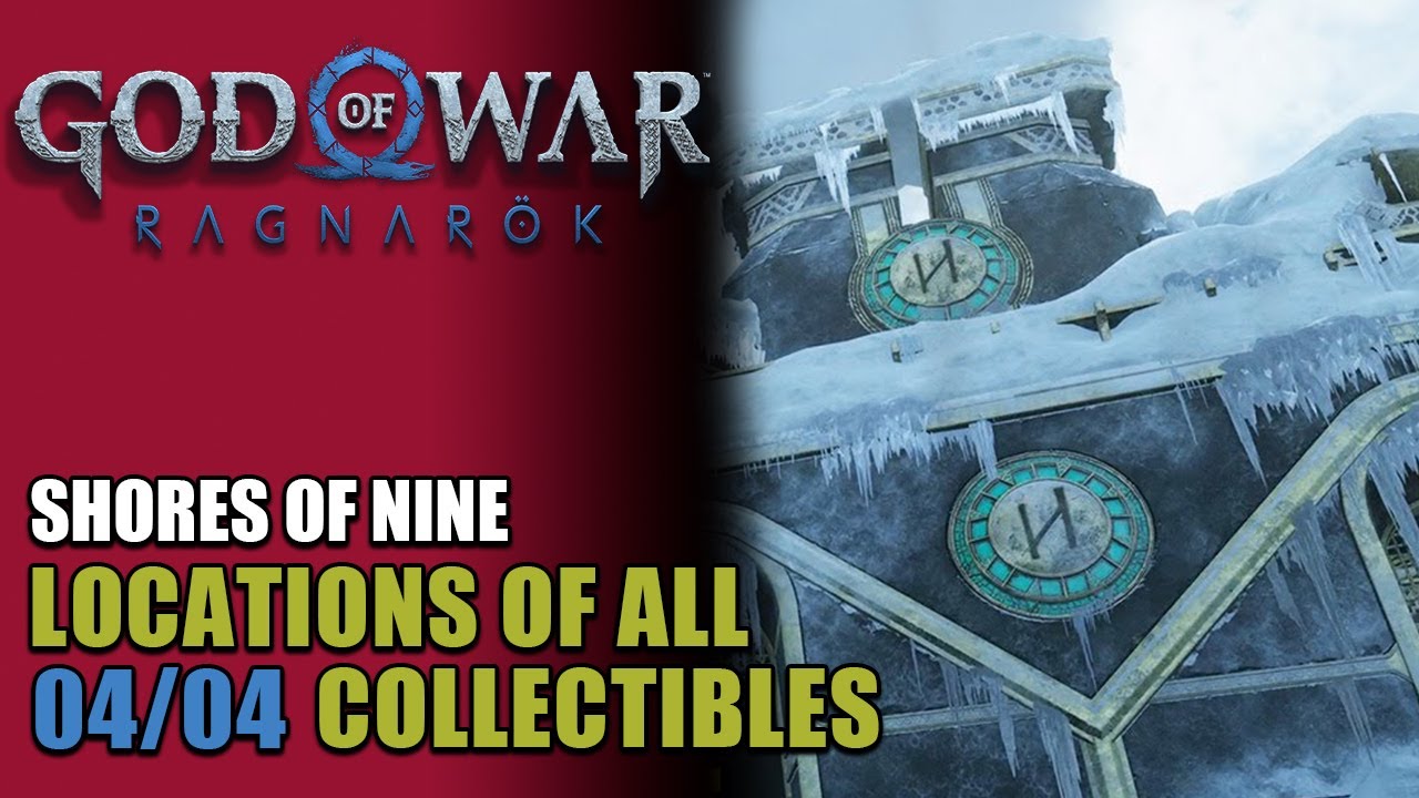 God of War Ragnarök (All Collectibles) Shores of Nine 100% Exploration ...