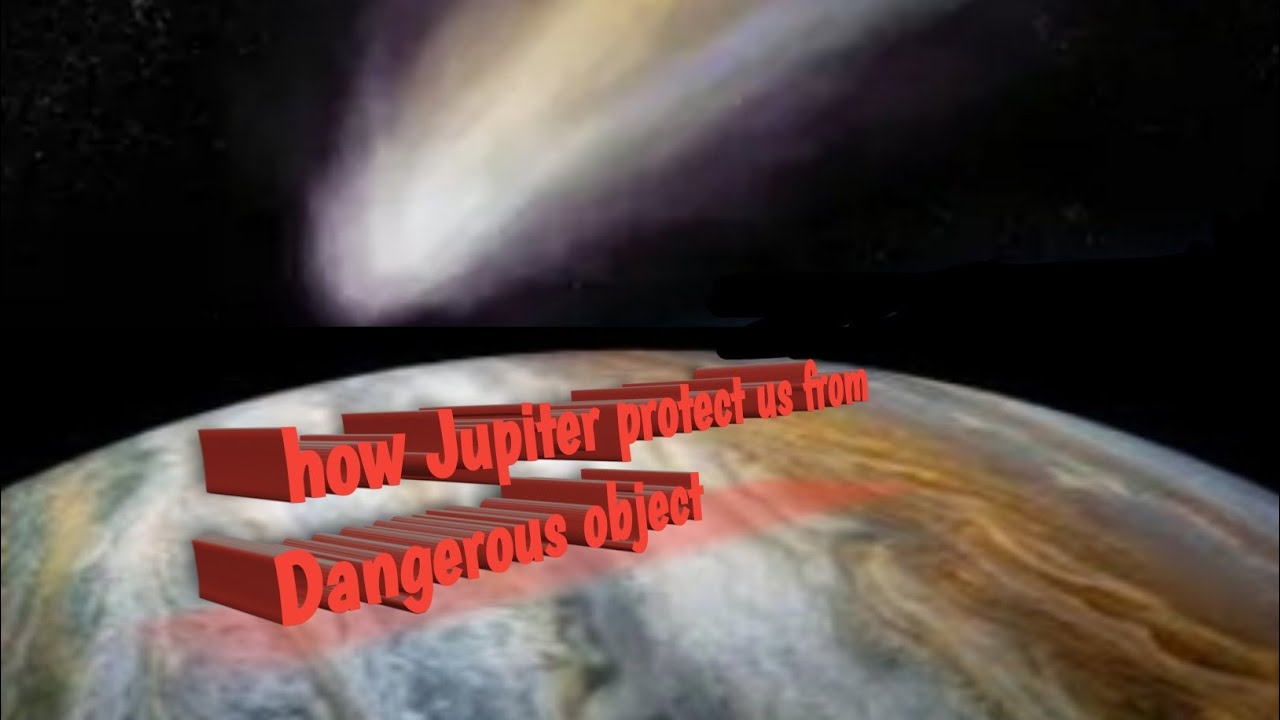 how jupiter protect us from these dangerous objects - YouTube