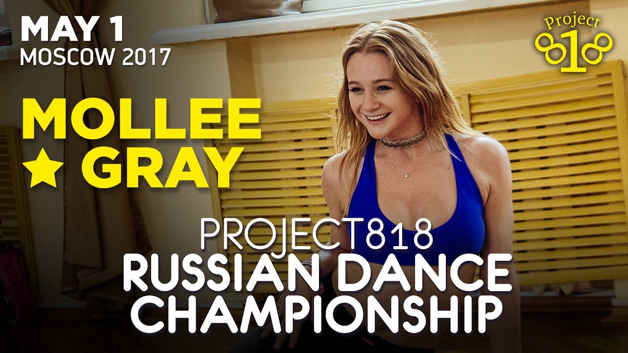 Mollee Gray ★ RDC17 ★ Project818 Russian Dance Championship ★ Moscow ...