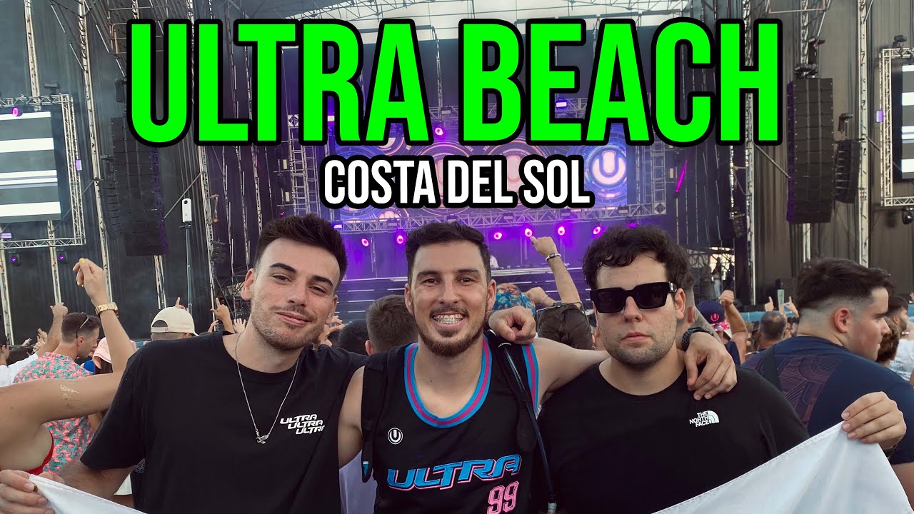 ULTRA BEACH COSTA DEL SOL 2022 | CHUMARI TV - YouTube
