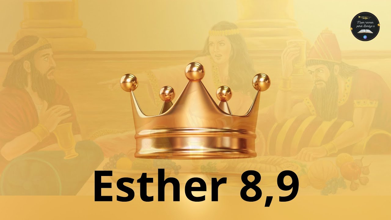 Esther 8,9 - YouTube