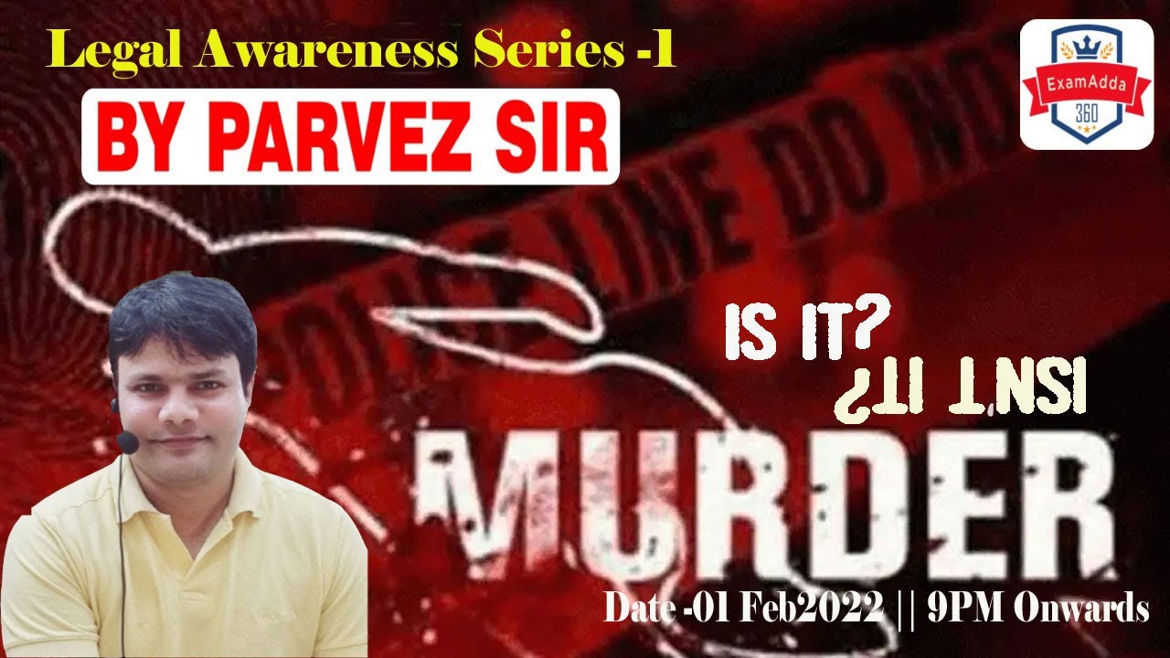 MURDER Is it! Isn't it !! | Parvez Sir | Exam Adda 360 - YouTube