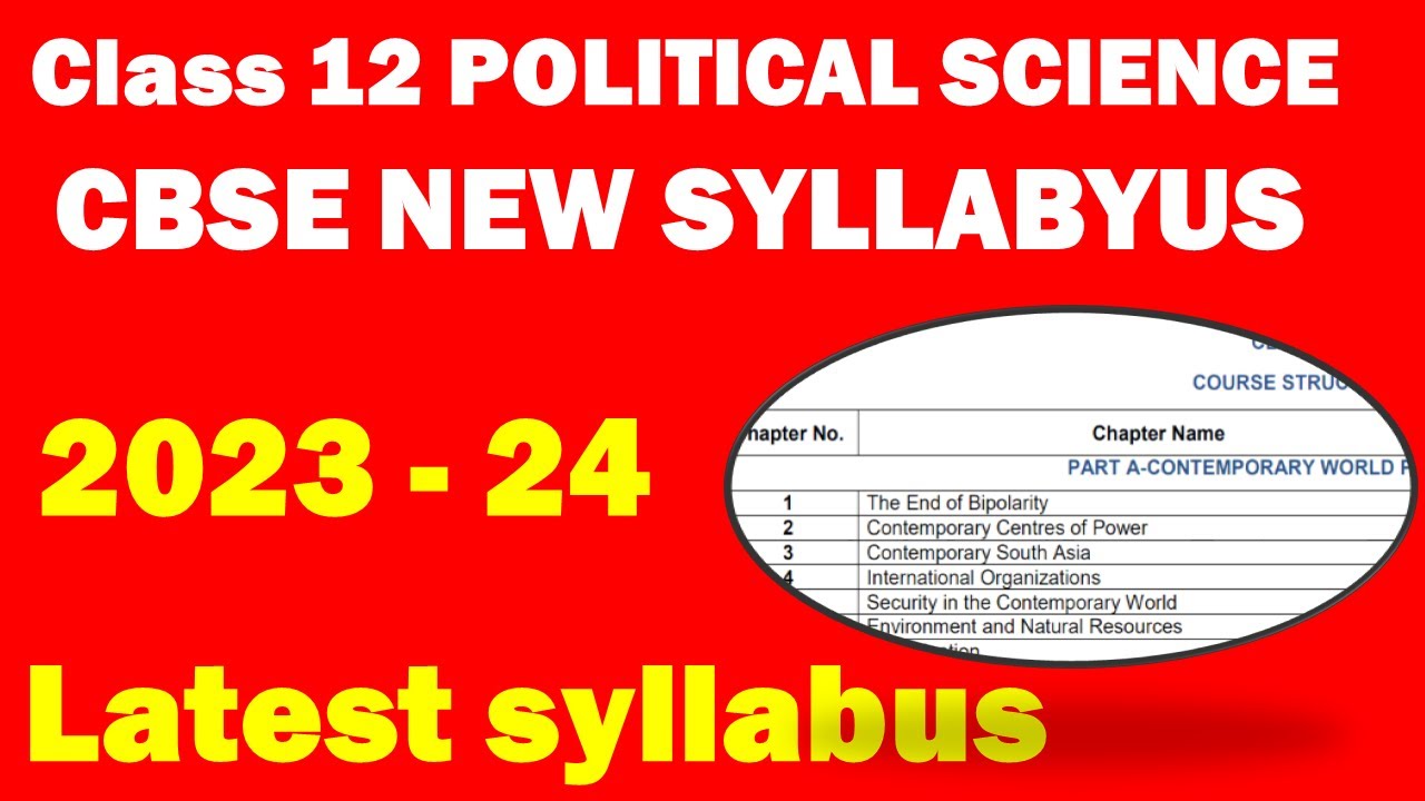 Class 12 Political Science Latest Syllabus 2023-24 I new syllabus 2023 ...