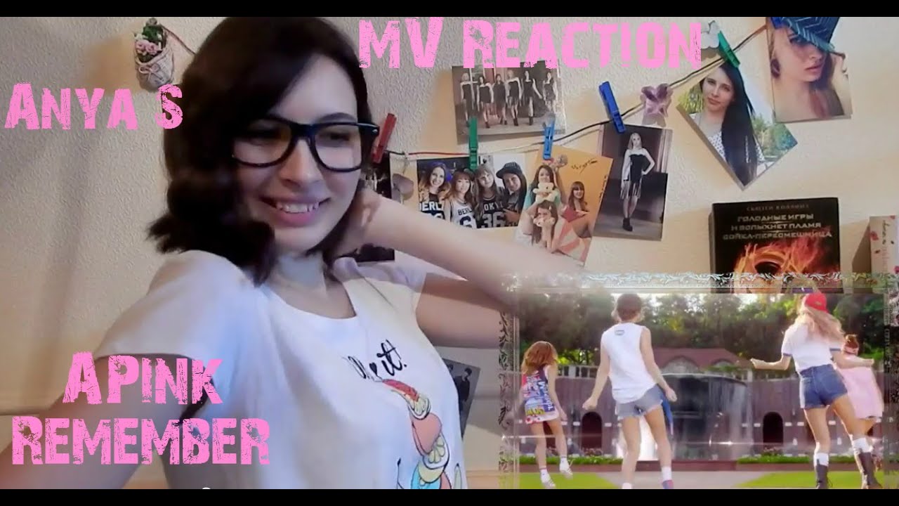 MV Reaction | APink - Remember | Anya S - YouTube