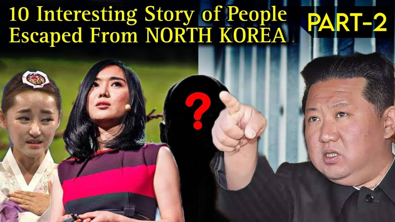 10 Information Cases of People Escape from North Korea Part-2 | Hindi ...