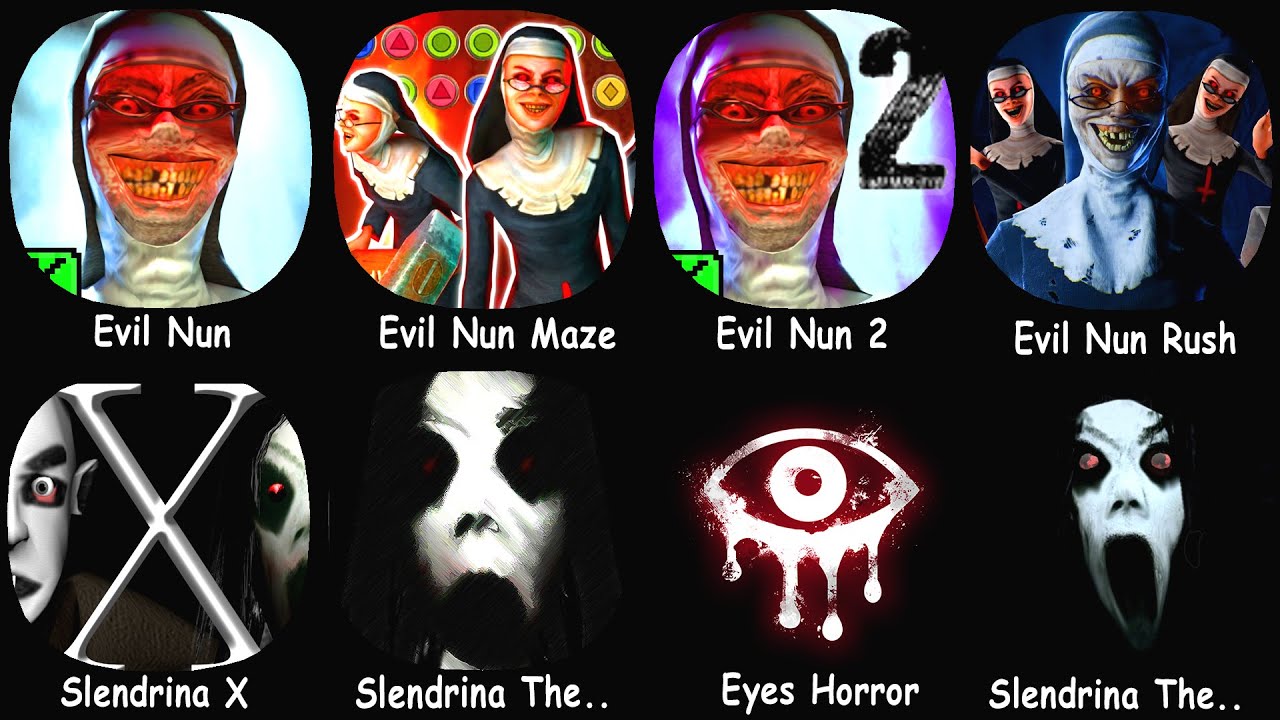 Evil Nun, Slendrina X, Evil Nun Maze. Slendrina The School, Evil Nun 2 ...