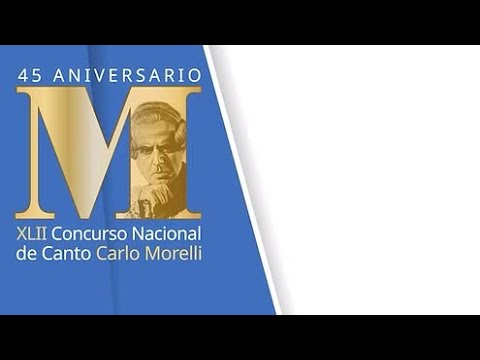 Concierto de Finalistas XLII Concurso Carlo Morelli - YouTube