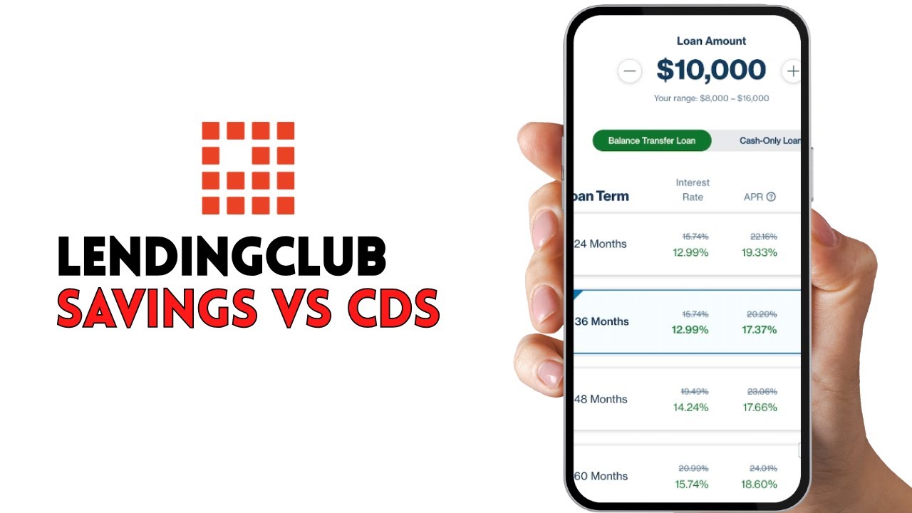 HOW TO COMPARE LENDINGCLUB SAVINGS VS CDs - YouTube