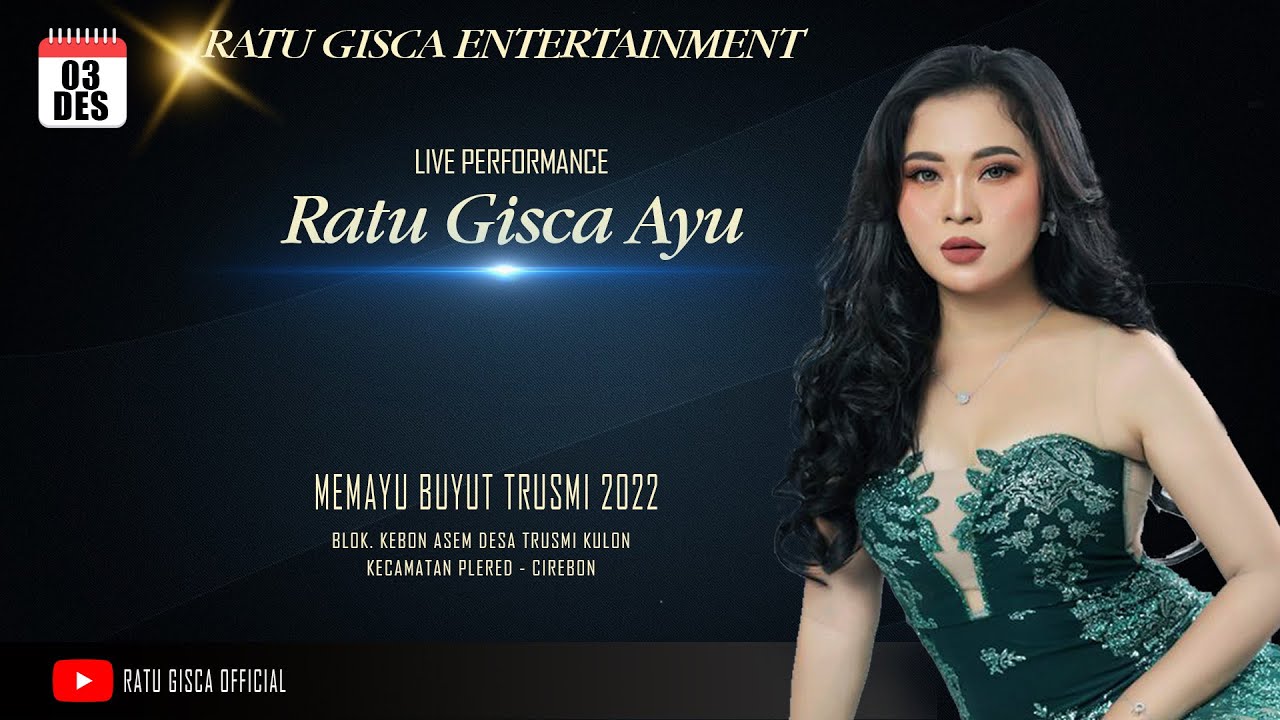 🔴 RATU GISCA LIVE STREAMING | MEMAYU BUYUT TRUSMI 2022 | BLOK KEBON ...