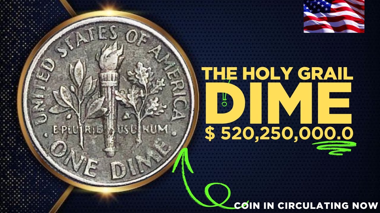 The Holy Grail Dimes Top 5 Most Expensive Coin | USA Coin One Dime ...