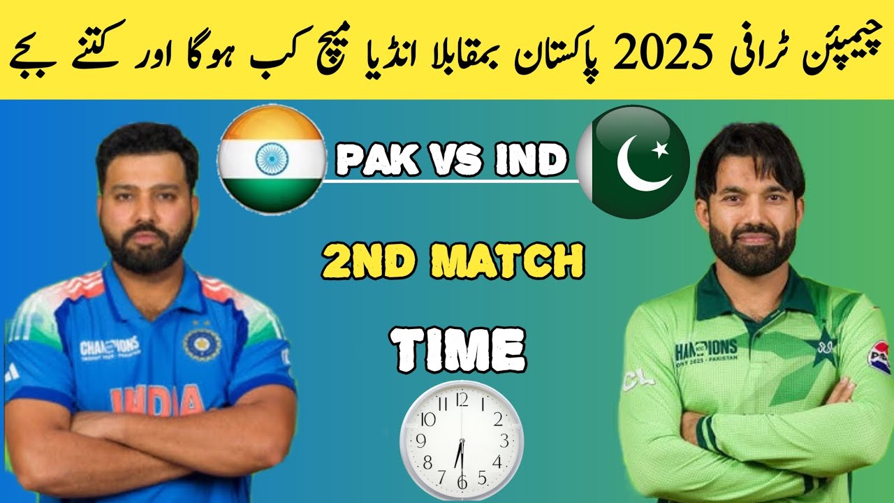 Pakistan vs India Champion Trophy Match Date & Time 2025 | Pak vs Ind ...