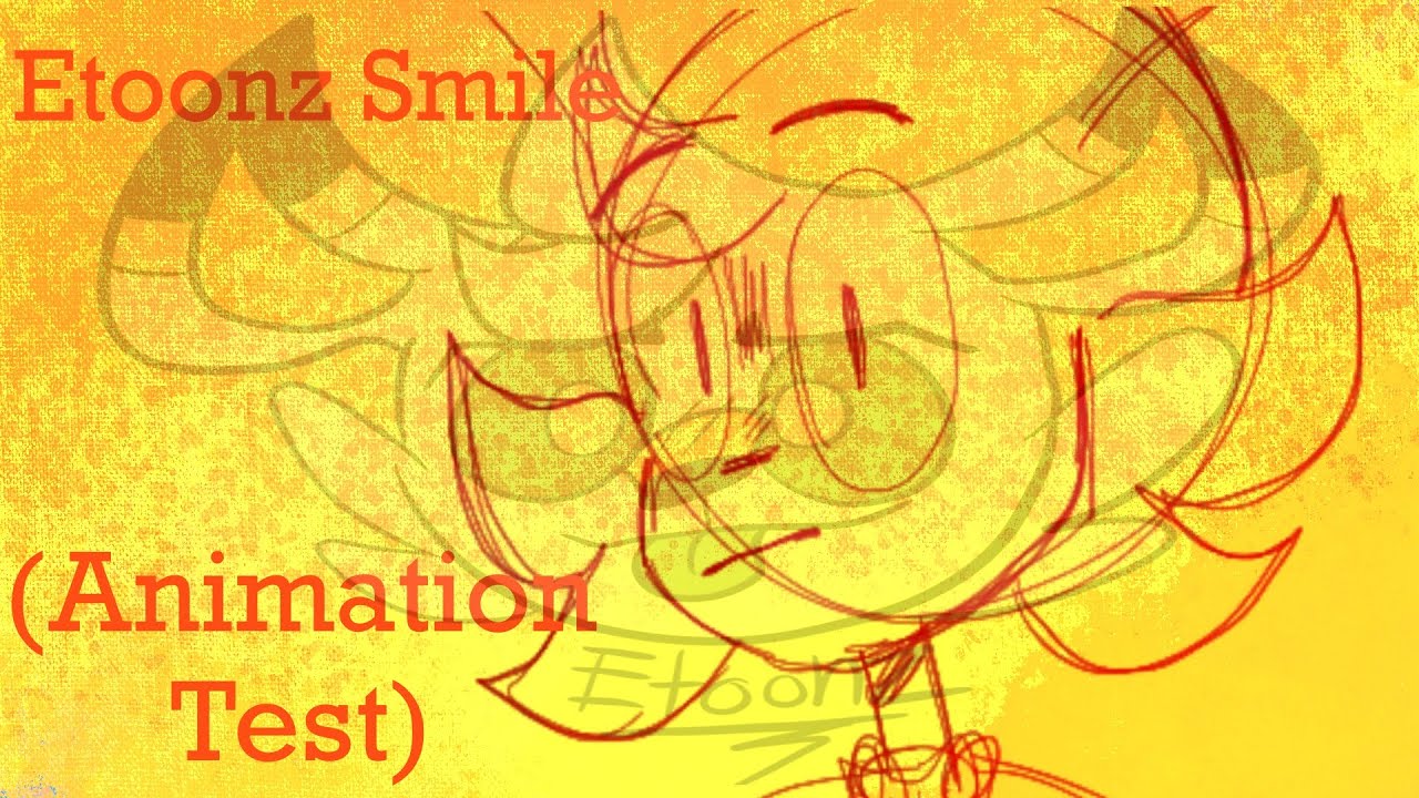 Etoonz Smile (Animation test) - YouTube