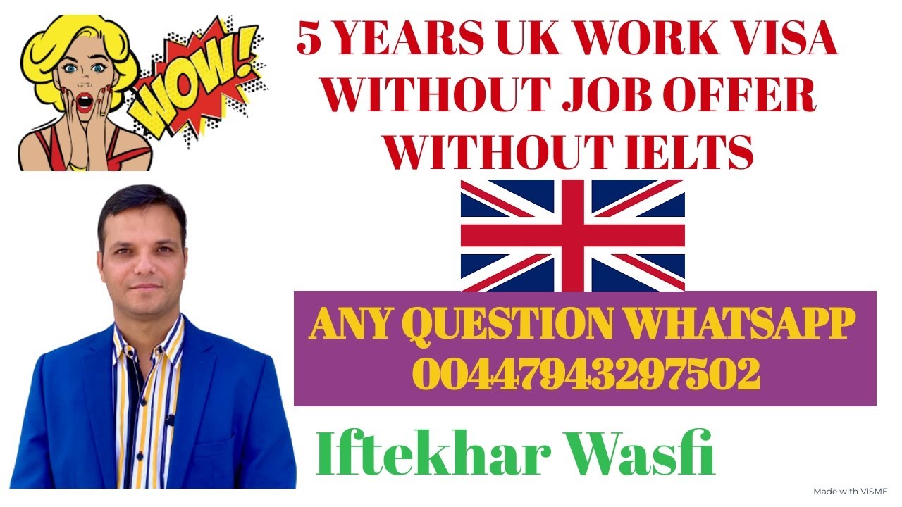 5 Years UK Work Visa Without Job Offer Without IELTS YouTube 5-years-uk-work-visa-without-job-offer-without-ielts-youtube