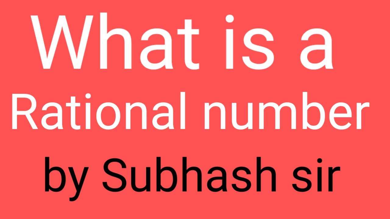 RATIONAL NUMBERS What Is A Rational Number How To Identify A rational-numbers-what-is-a-rational-number-how-to-identify-a