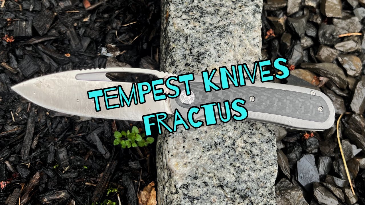 A Storm’s A Brewin’! - Tempest Knives Fractus - YouTube