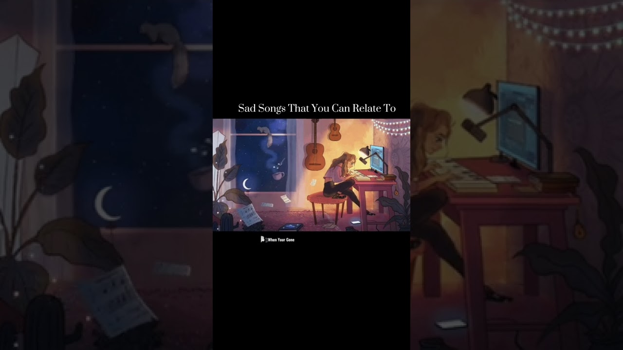 Sad Songs #music #sadsong #shorts - YouTube